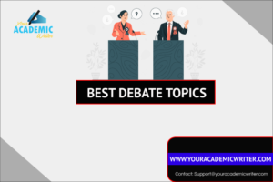 100+ Debate Topics for 2023 | Recommended by Experts ☑️