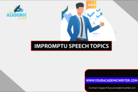 100+ Interesting Impromptu Speech Topics 2022 | YourAcademicWriter
